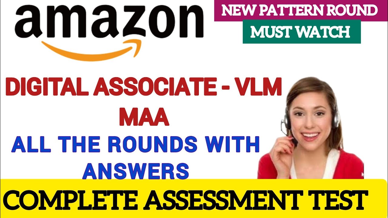 Amazon Digital Associate -VLM - MAA | Complete Assessment Test | New ...