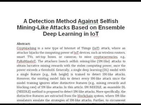 A Detection Method Against Selfish Mining Like Attacks Based on Ensemble Deep Learning in IoT ...