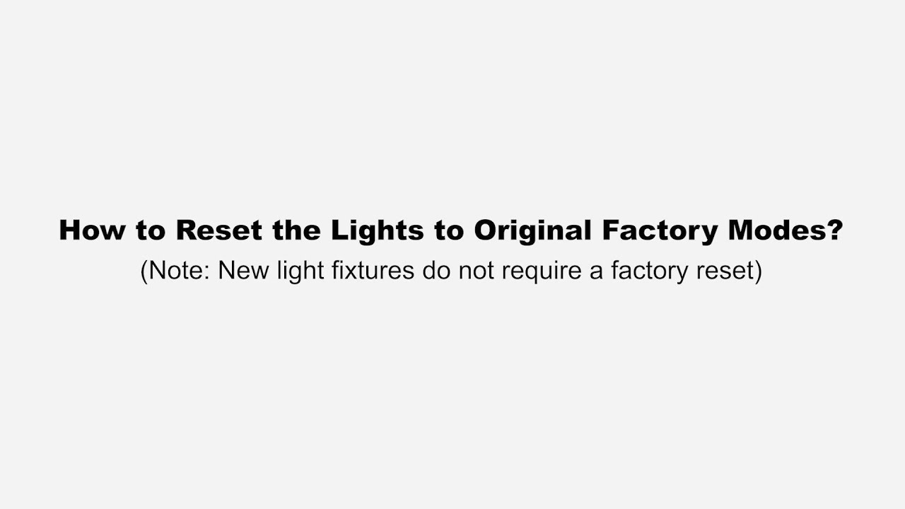 How to Reset the Lights to Original Factory Modes? - YouTube