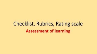 Checklist Rubrics Rating scale | Tools of Assessment | ... | Doovi