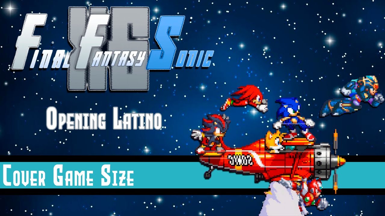 Final Fantasy Sonic X6 (Rockman X4) - Opening Latino [Game Size ...