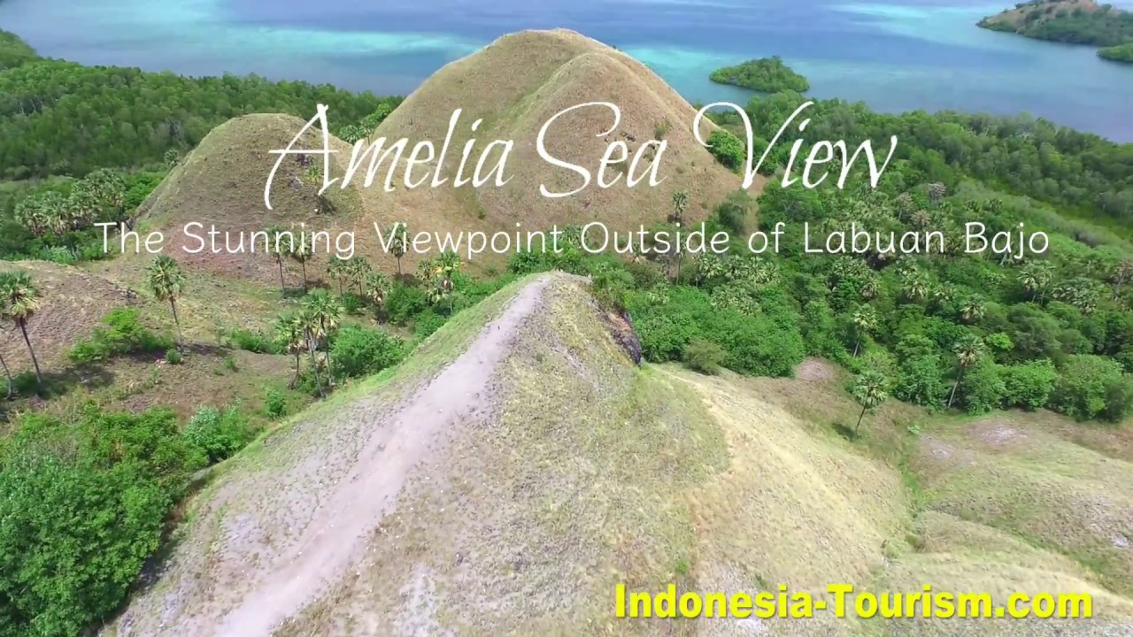 Beautiful Amelia Sea View - Labuan Bajo - Komodo National Park - YouTube