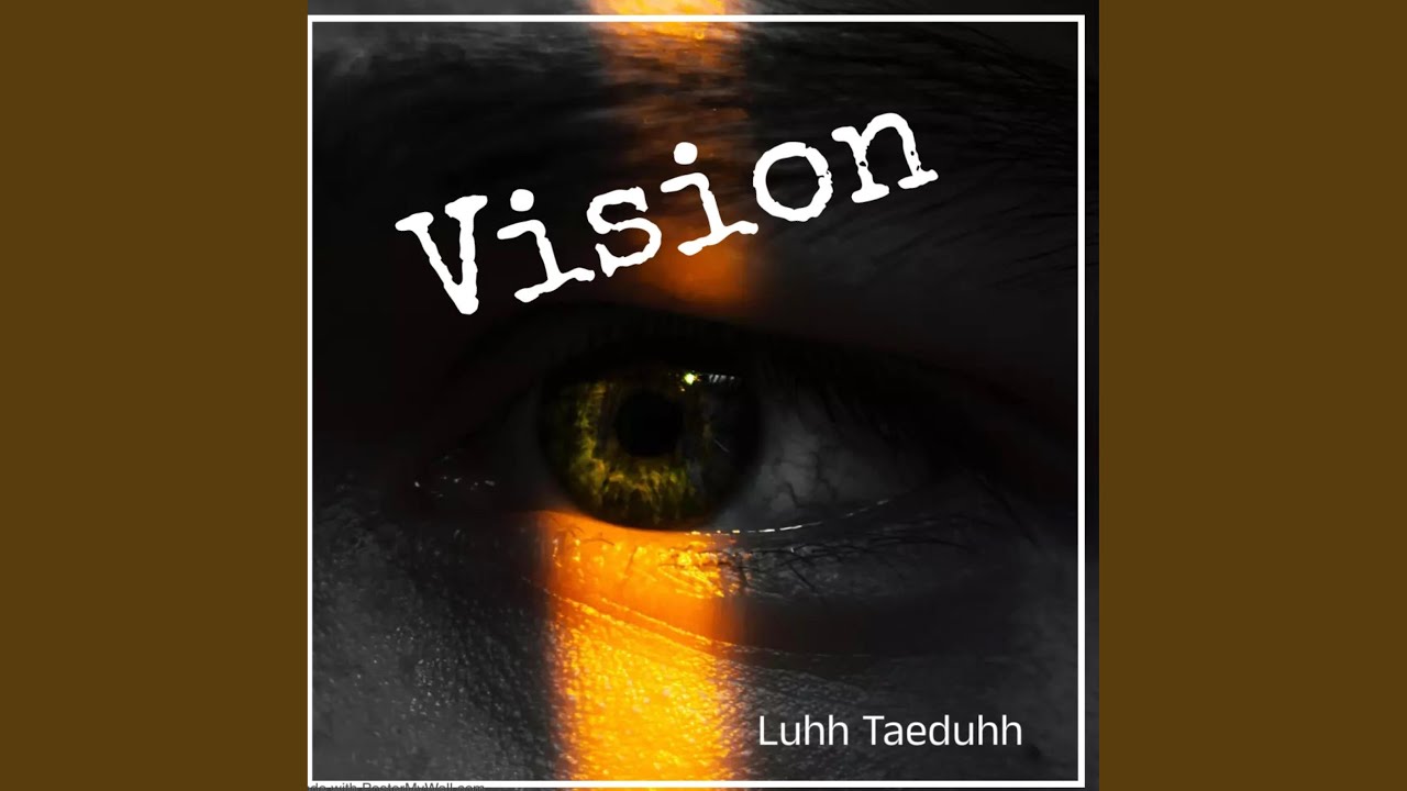 Vision - YouTube