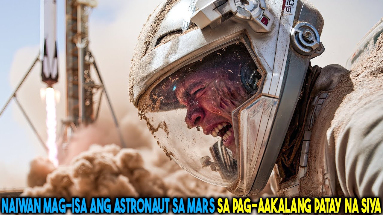 Naiwan Mag-isa Ang Astronaut sa Mars sa Pag-aakalang Patay na Siya ...