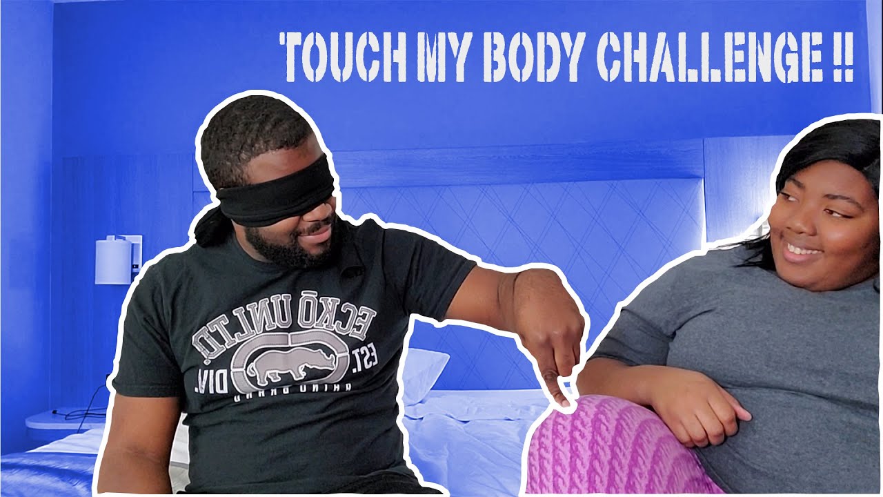 Touch My Body Challenge Pt 2‼🤣🤣😂 Youtube