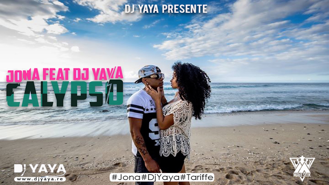 Jona Feat Dj Yaya - Calypso - Février 2015 - Clip Officiel - YouTube