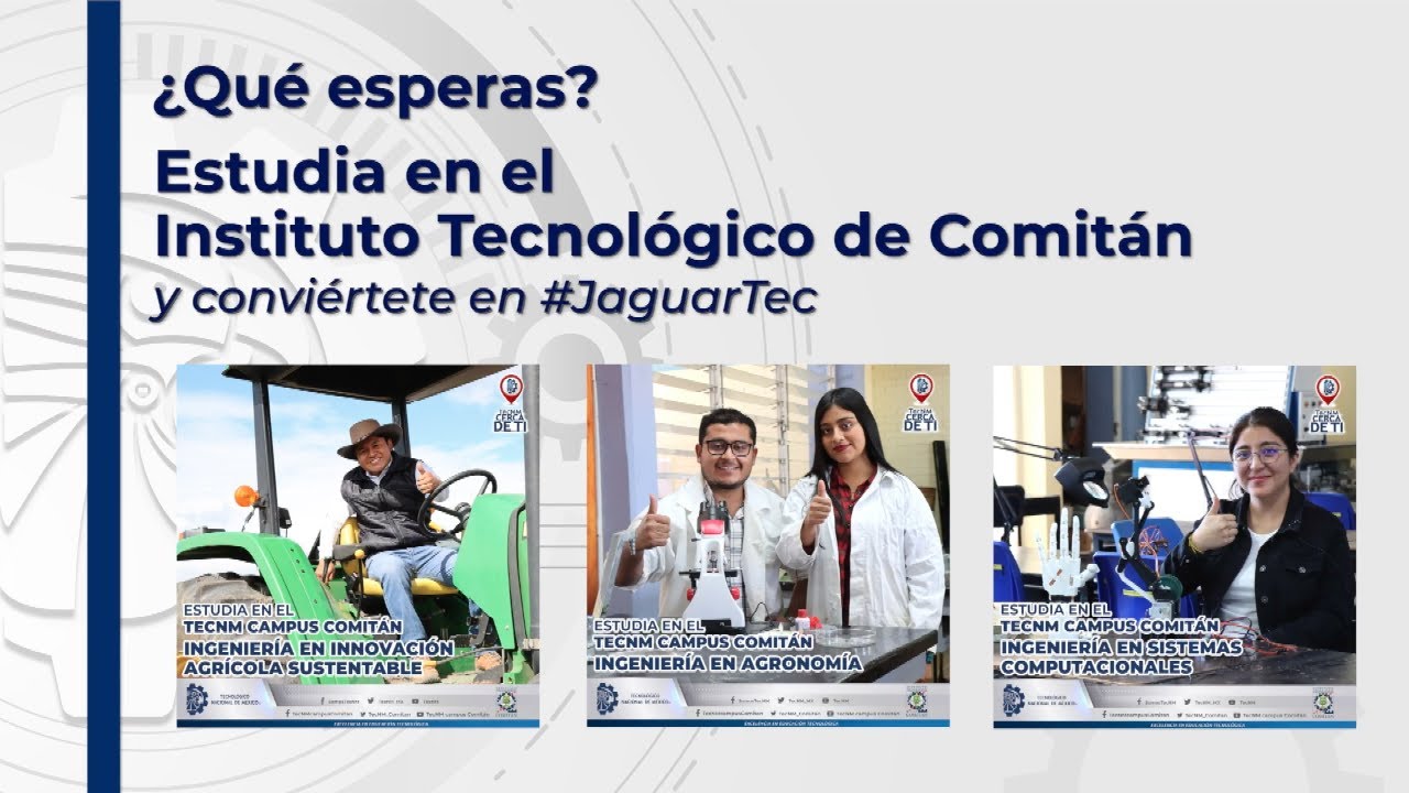 Conoce nuestra convocatoria 2023 TecNM IT Comitán - YouTube