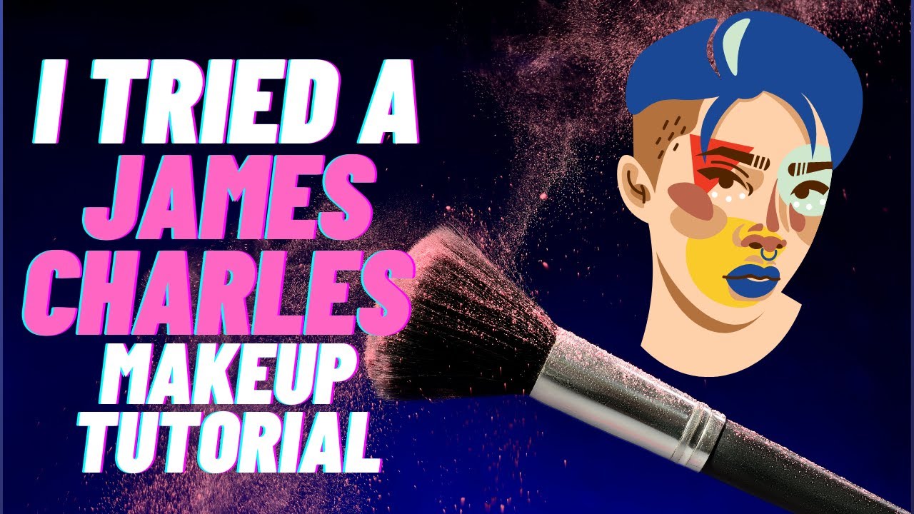 I Tried Following A James Charles Makeup Tutorial - YouTube