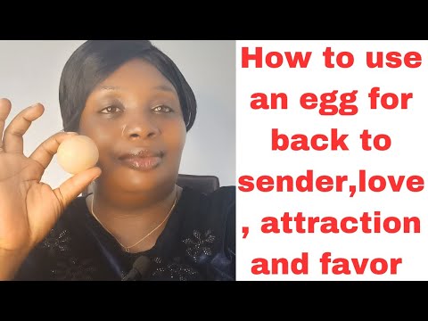 Spiritual uses of egg,back to sender,love, protection and favor - YouTube