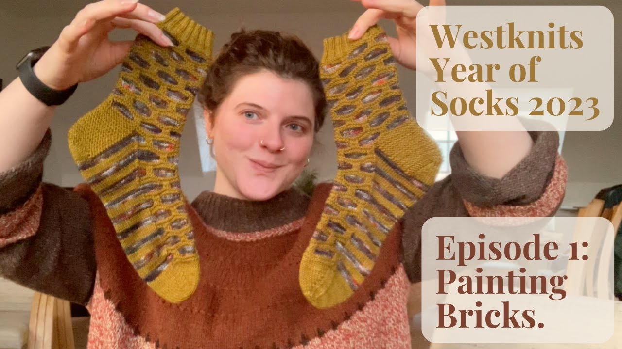 KNITTING THROUGH WESTKNITS 2023 YEAR OF SOCKS-- EPISODE 1: PAINTING BRICKS - YouTube