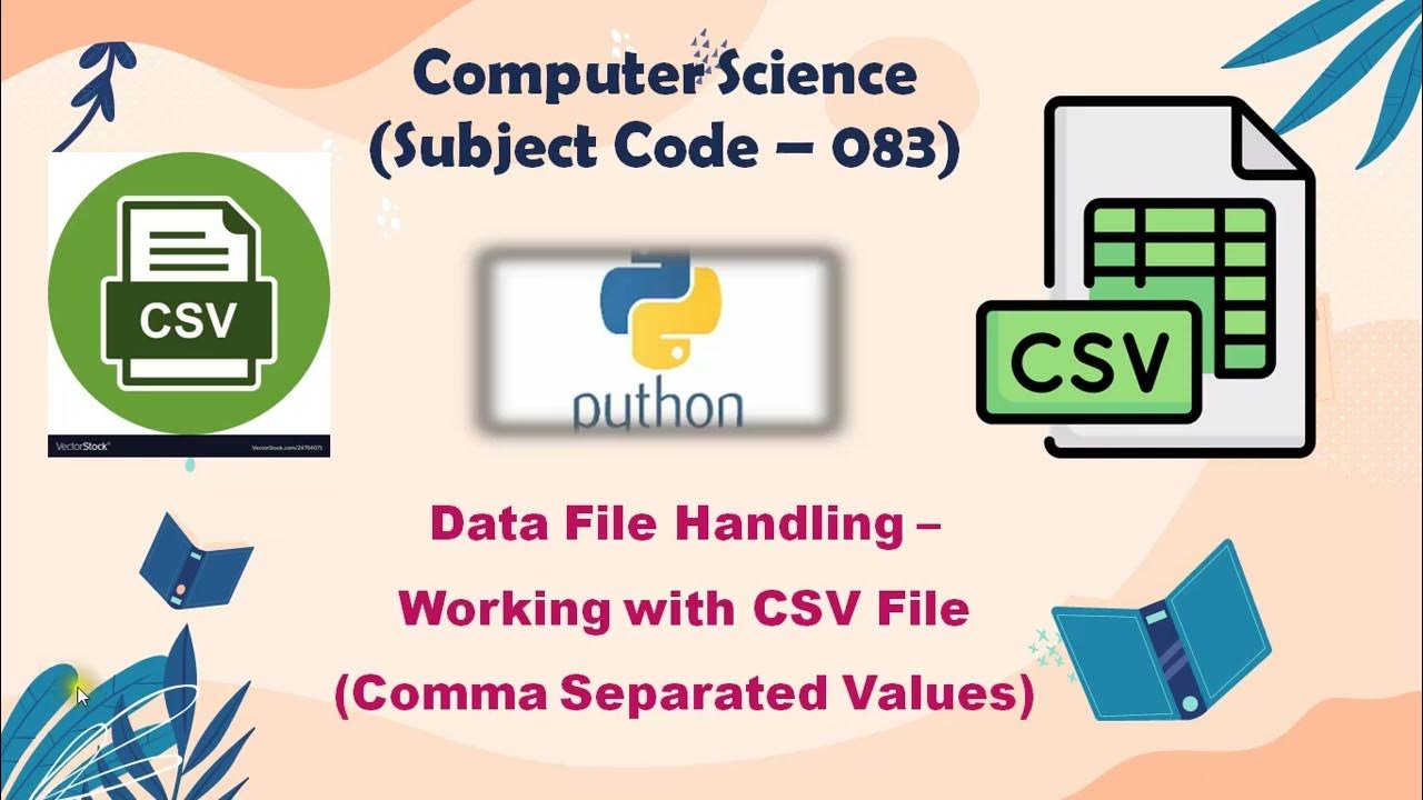 CSV FILE IN DATA FILE HANDLING, CLASS 12 - YouTube