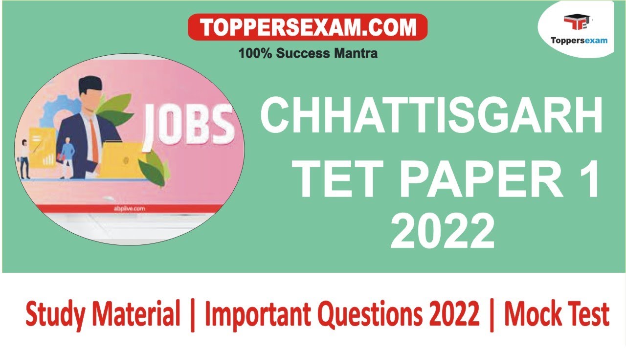 CHHATTISGARH TET PAPER 1 Syllabus 2022 | Free Mock Test | Practice Sets ...