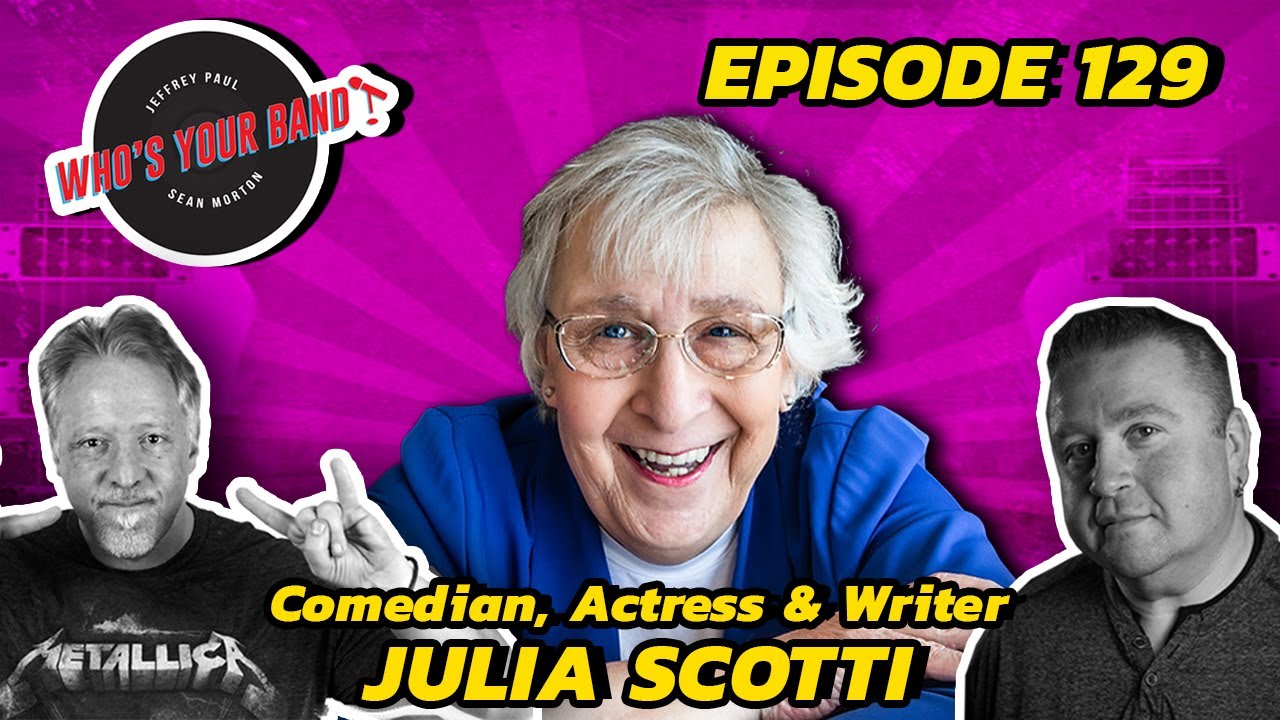 Interview with Comedian, Actress and Writer Julia Scotti! "Who's You ...