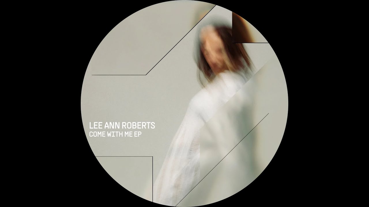 Lee Ann Roberts - Come With Me (Original Mix) [NN012] - YouTube