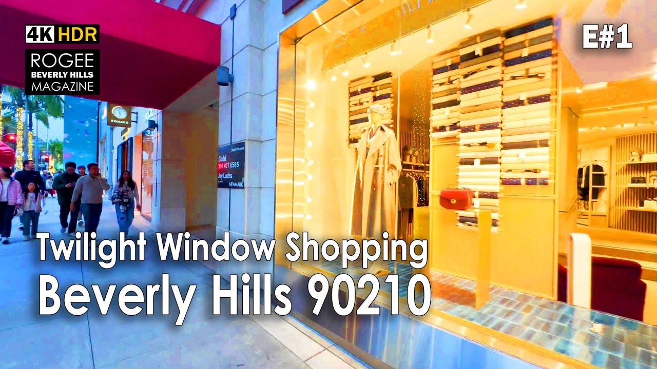 Twilight Window Shopping 🌴🌴 Beverly Hills California | 4K Episode 1 ...