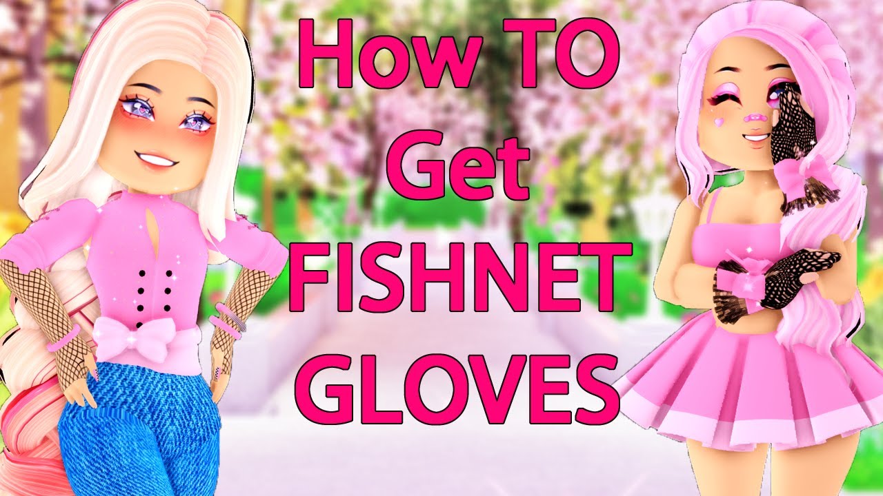HOW TO Get These Fishnet Gloves Royale High Roblox Super Cute Outfit ...