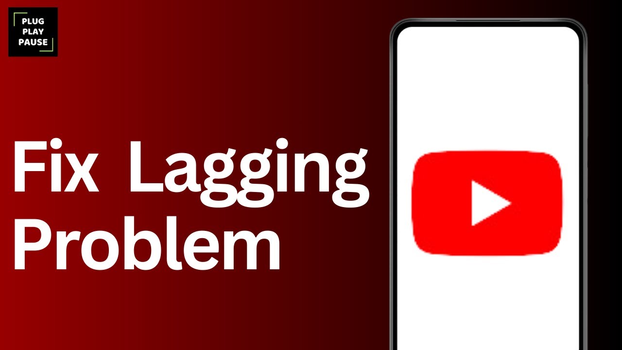 How to fix YouTube Lagging problem ? - YouTube
