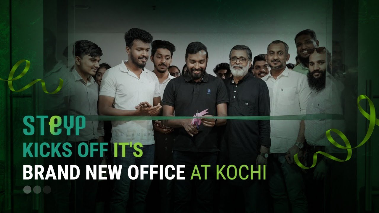 Steyp Kicks off It’s Brand New Office at Kochi - YouTube