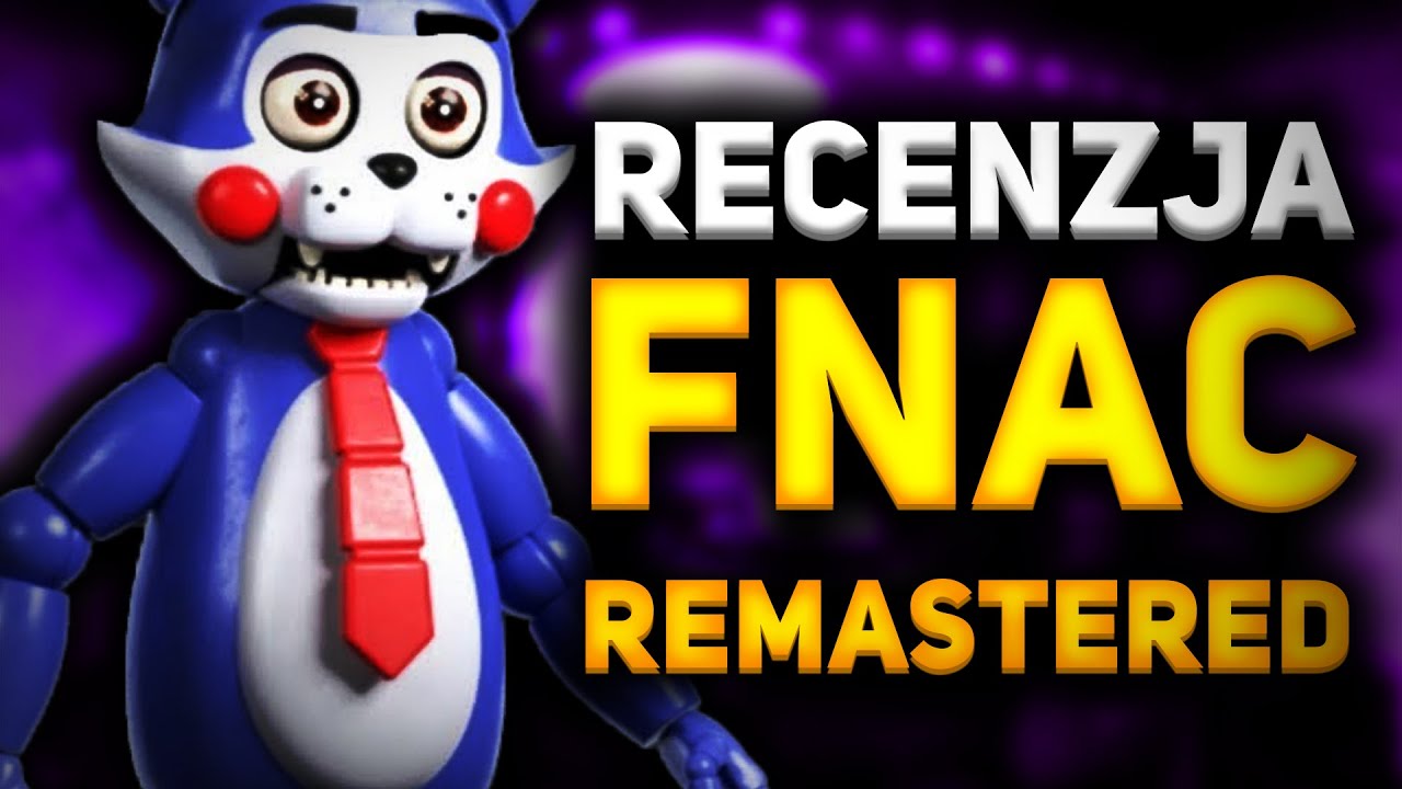 Five Nights at Candy's Remastered [2019/PC] Recenzja - YouTube