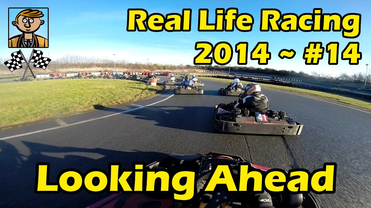 Looking Ahead - Real Life Racing №14 - YouTube
