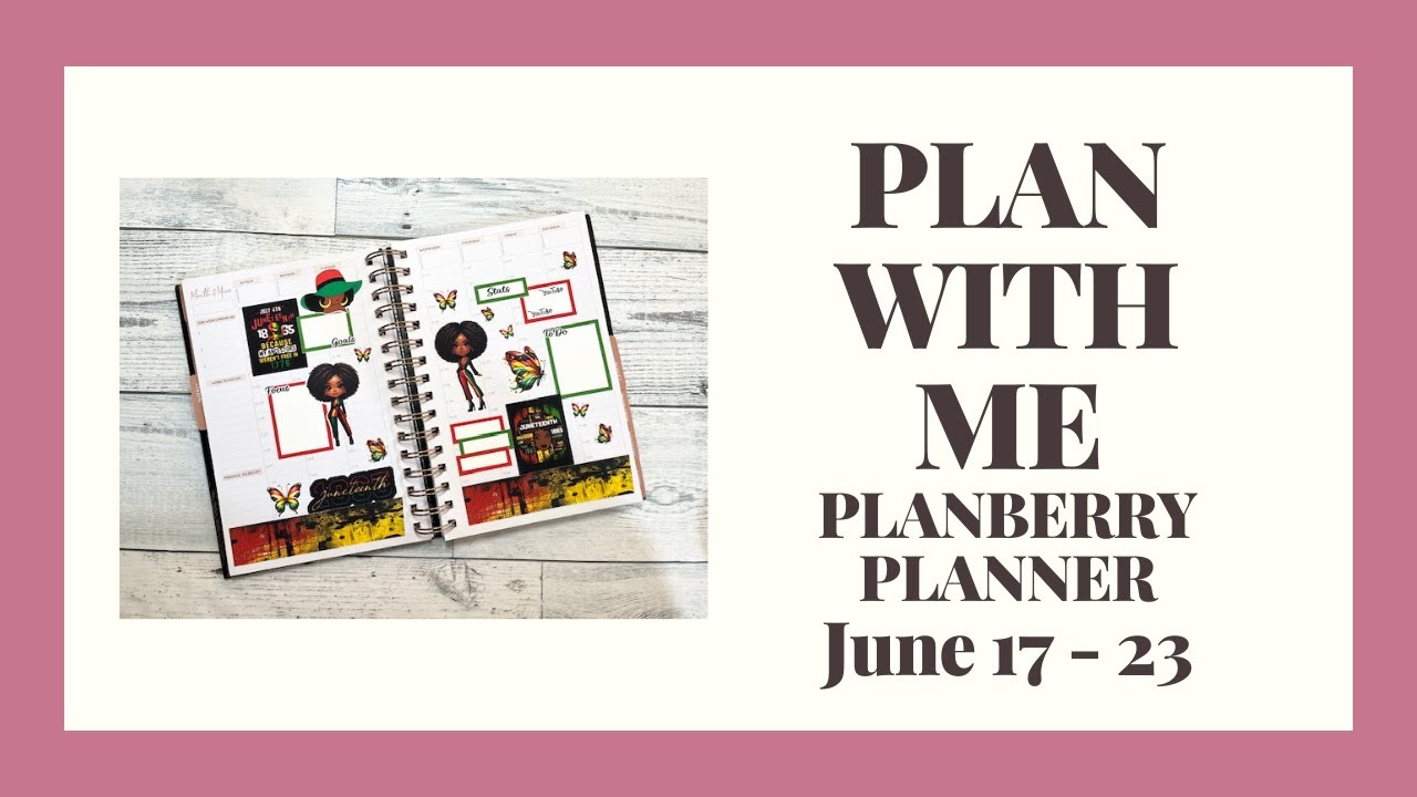 Plan With Me | Planberry Planner | Juneteenth Spread - YouTube