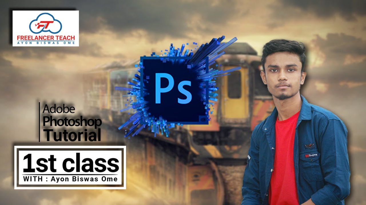 Freelancing/Adobe Photoshop/Tutorial/For Beginner/class 1 - YouTube