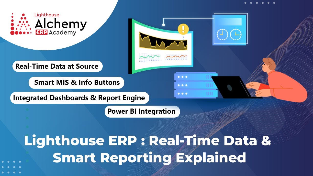 Lighthouse ERP: Real-Time Data & Smart Reporting Explained - YouTube