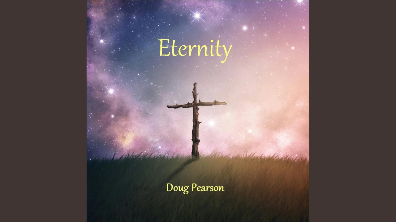 Eternity (feat. Kelsey Wagner, Craig Nelsen & Scott Tittle) - YouTube