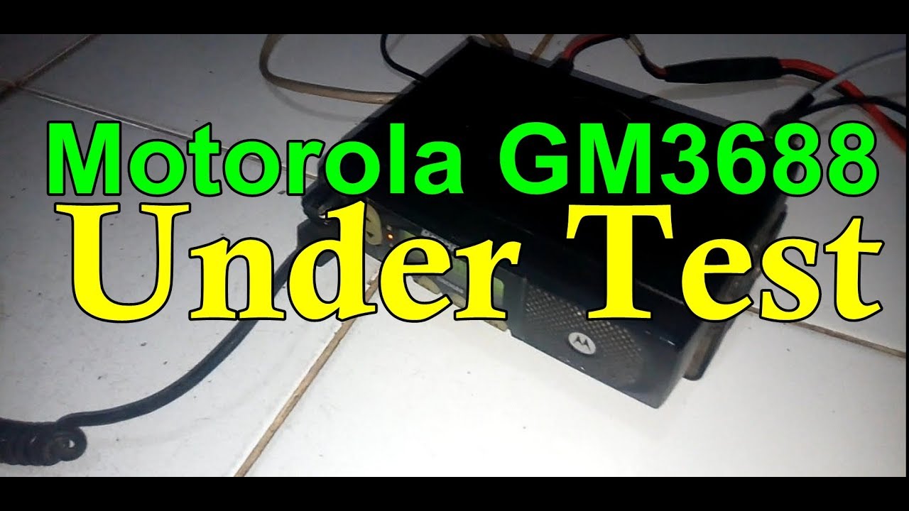 MOTOROLA GM3688 VHF Under Testing - YouTube