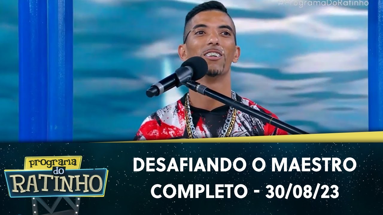 Desafiando o Maestro | Programa do Ratinho (30/08/23) - YouTube