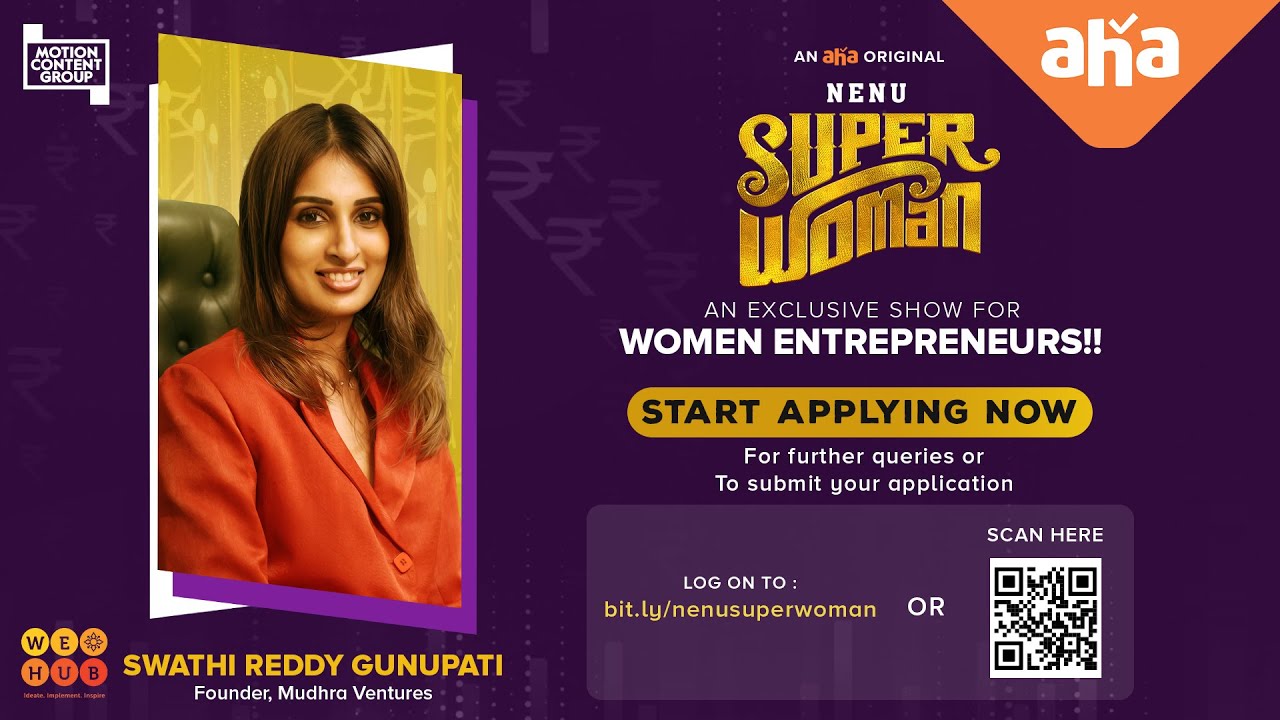 Nenu Super Woman | Call-out for Entries | Swathi Reddy Gunupati, Mudra ...