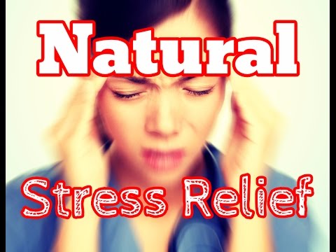 Natural Stress Relief - 3 Steps To Simple Practical Natural Anti Stress ...