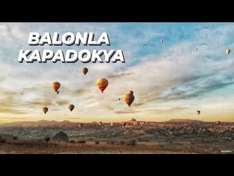 Muhteşem Kapadokya balon turu(4k)