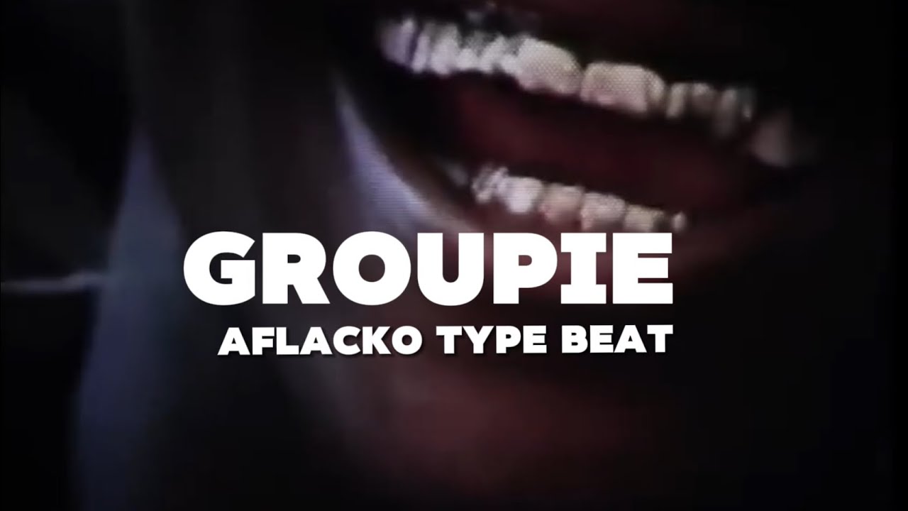 AFLACKO TYPE BEAT - “GROUPIE” (co-prod. by @lako ) - YouTube