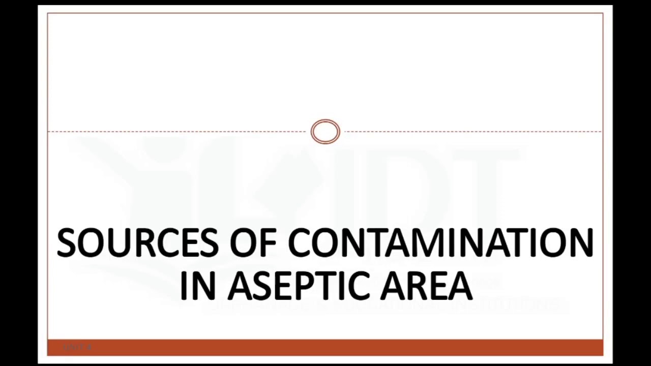 Sources of contamination in aseptic area - YouTube