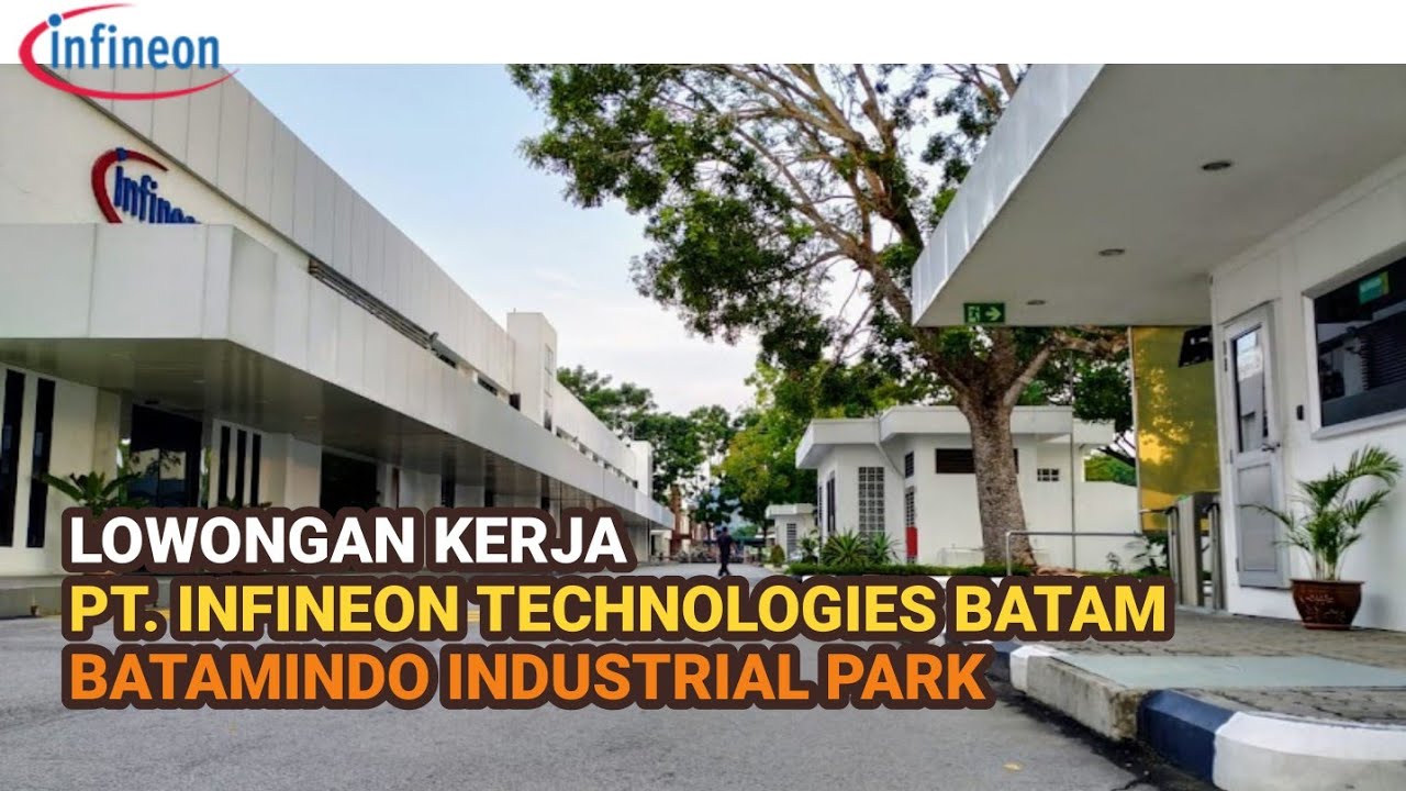PT Infineon Technologies Batam Info Lowongan Kerja Pabrik Semiconductor ...