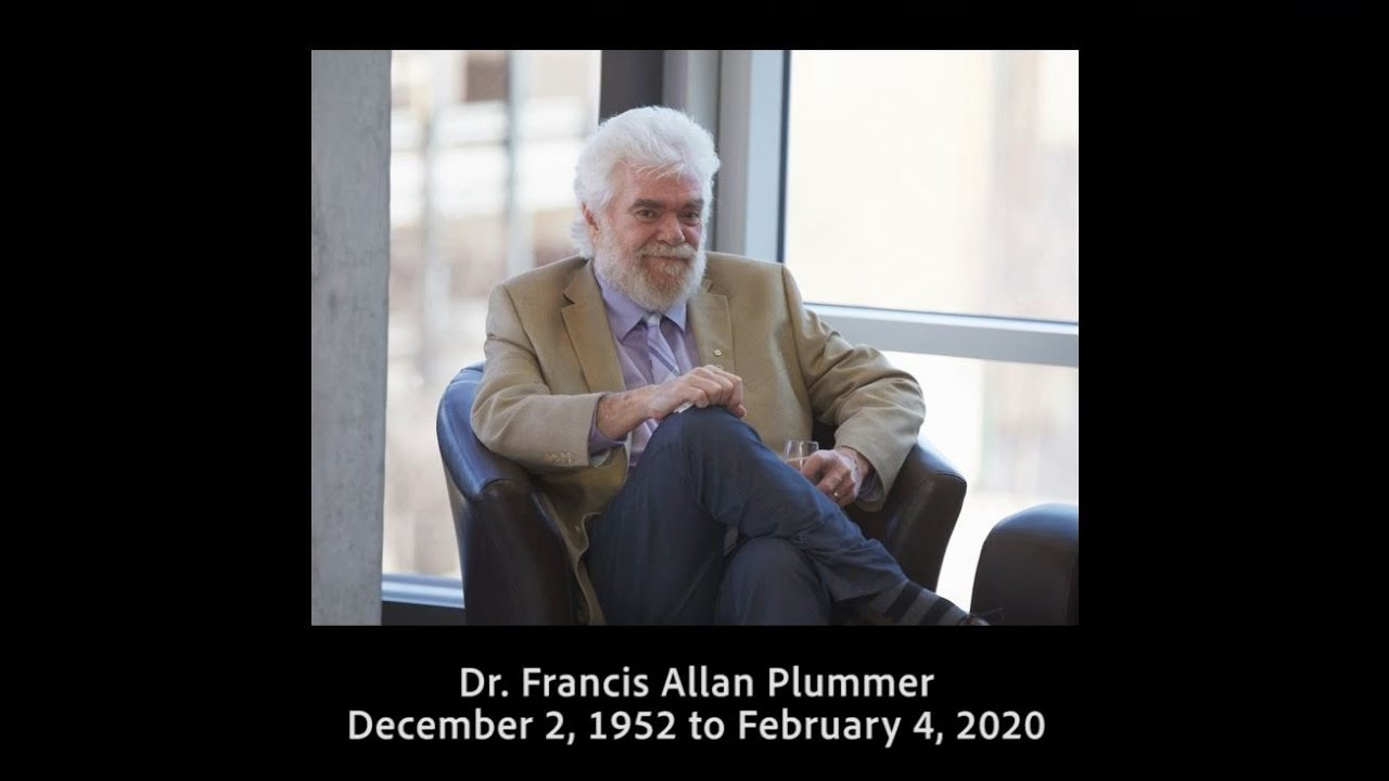 Dr Francis A. Plummer Tribute - YouTube