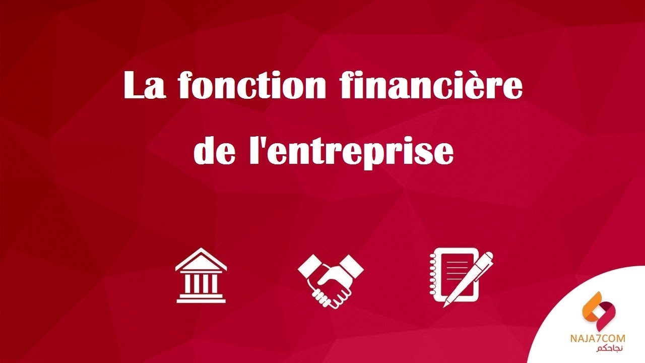 La fonction financière de l'entreprise - YouTube