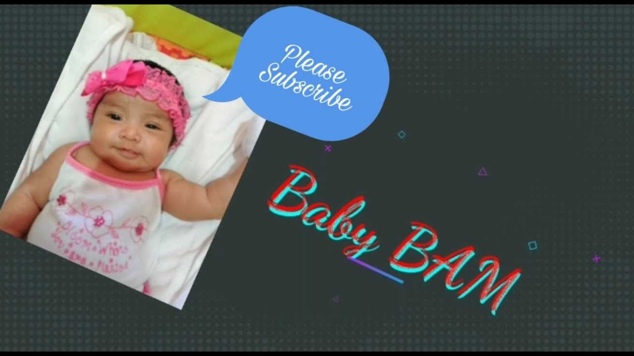 Watch my cute Baby Bam - YouTube