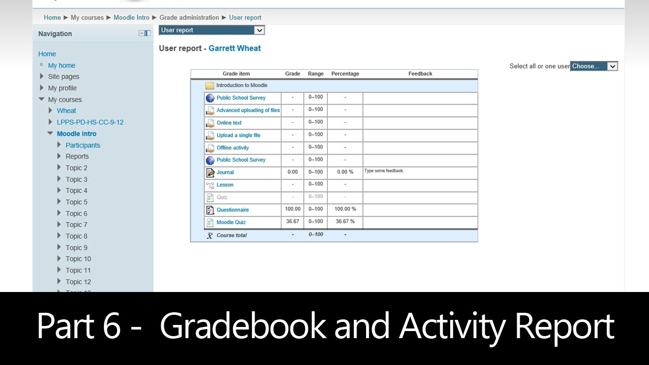 Part 6 - Gradebook and Activity Report (Moodle How To) - YouTube