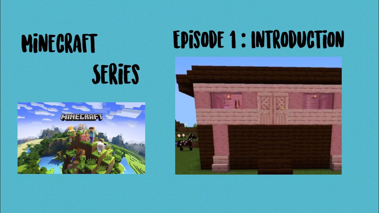 Minecraft Series Episode One!!! | Introduction - YouTube