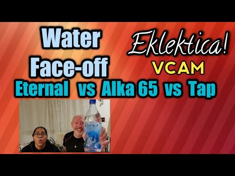 Water Face-off: Eternal vs Alka 65 vs Tap - YouTube