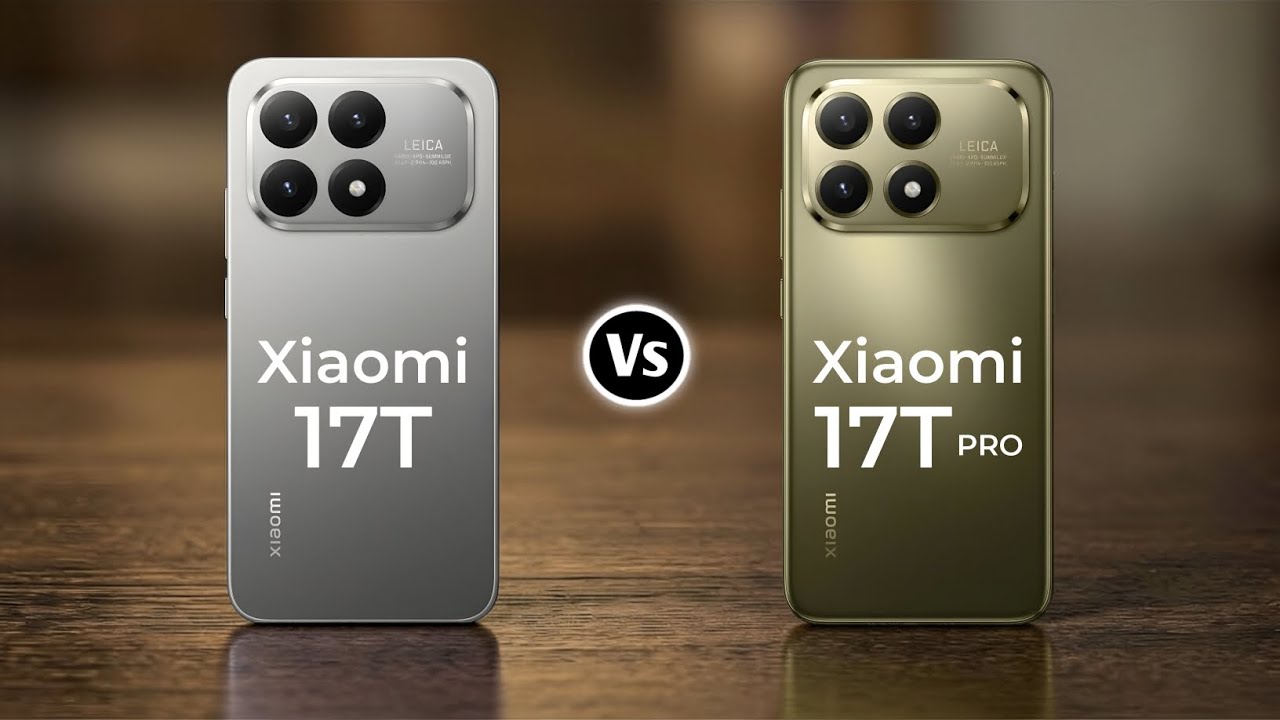 Xiaomi 17T 5G Vs Xiaomi 17T Pro 5G - YouTube