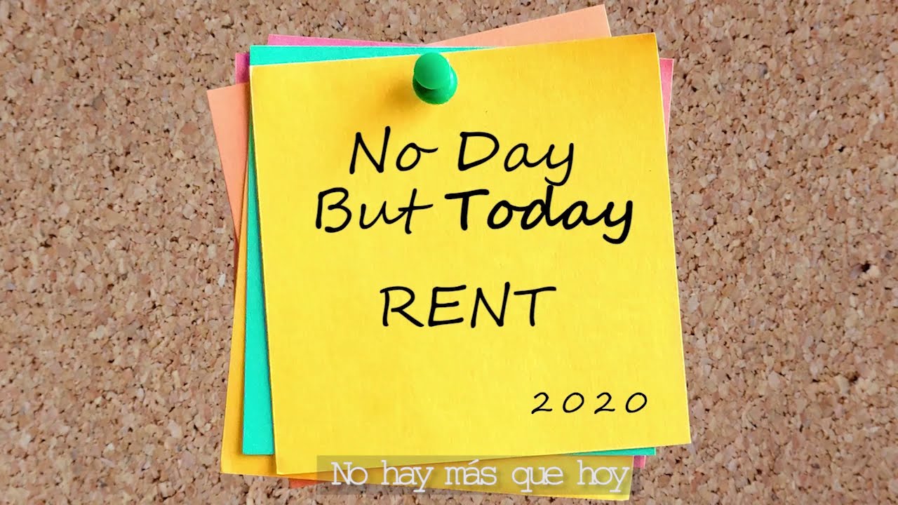 No Day But Today - Rent Cover - YouTube
