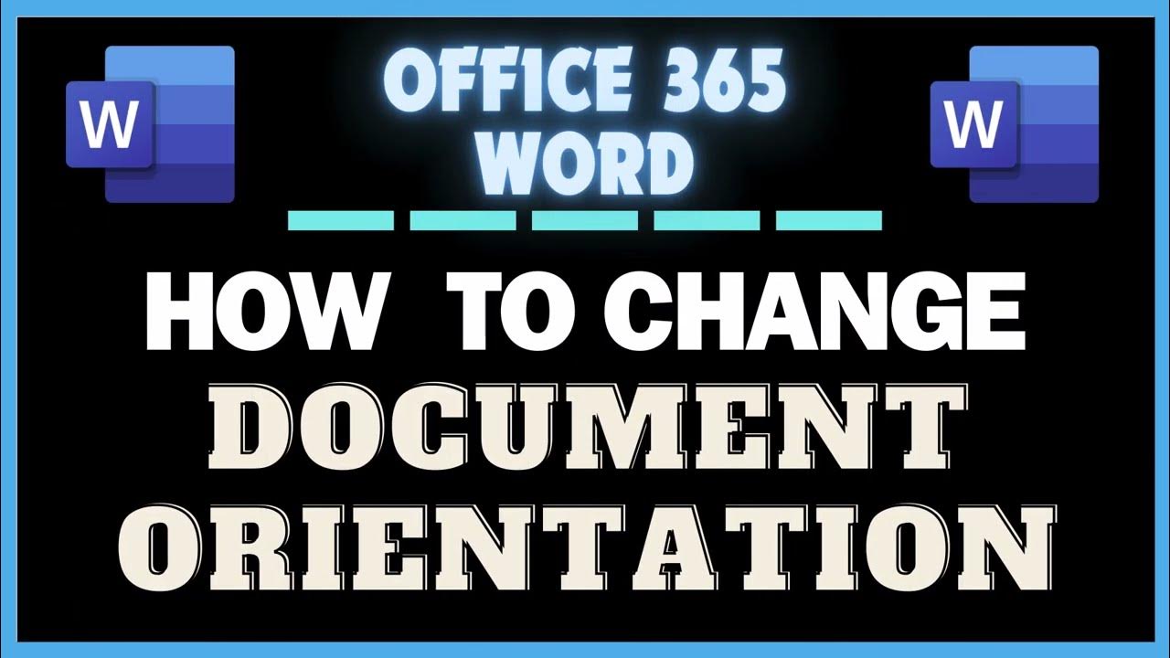 How To Change A Documents Page Orientation In Microsoft Word | Office ...