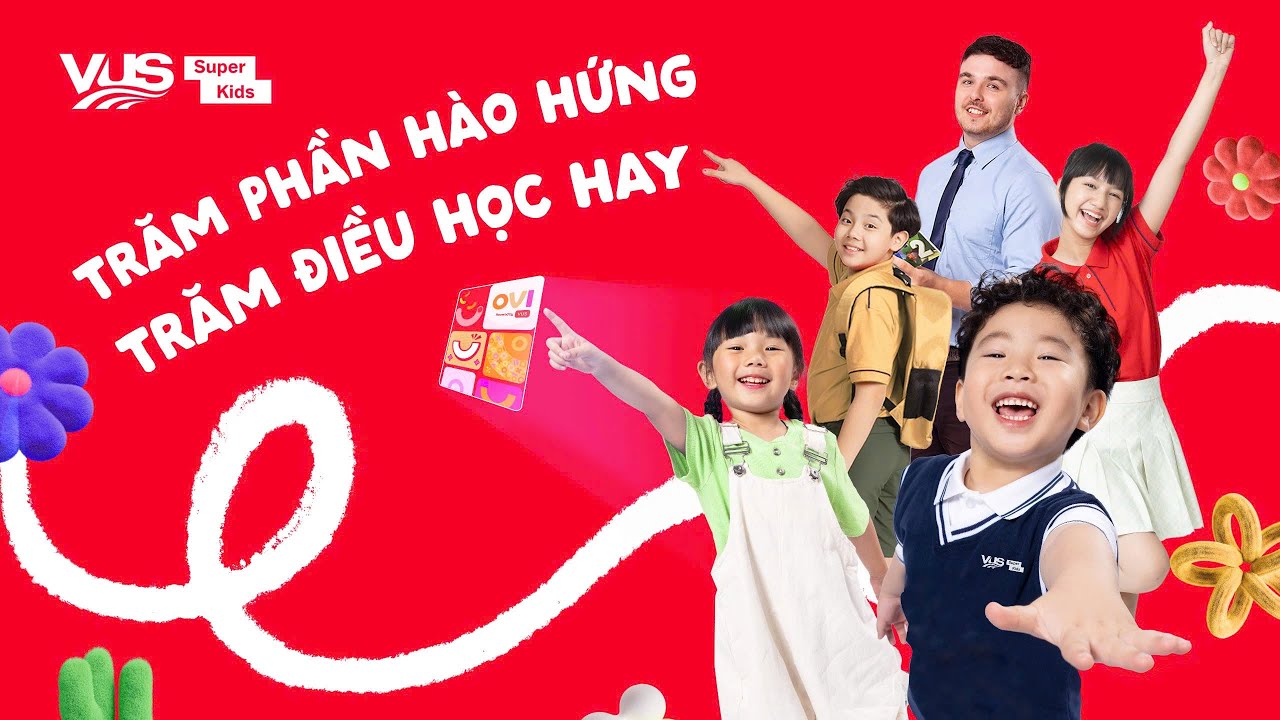 VUS | TRĂM PHẦN HÀO HỨNG - TRĂM ĐIỀU HỌC HAY CÙNG LỚP TIẾNG ANH SUPER ...