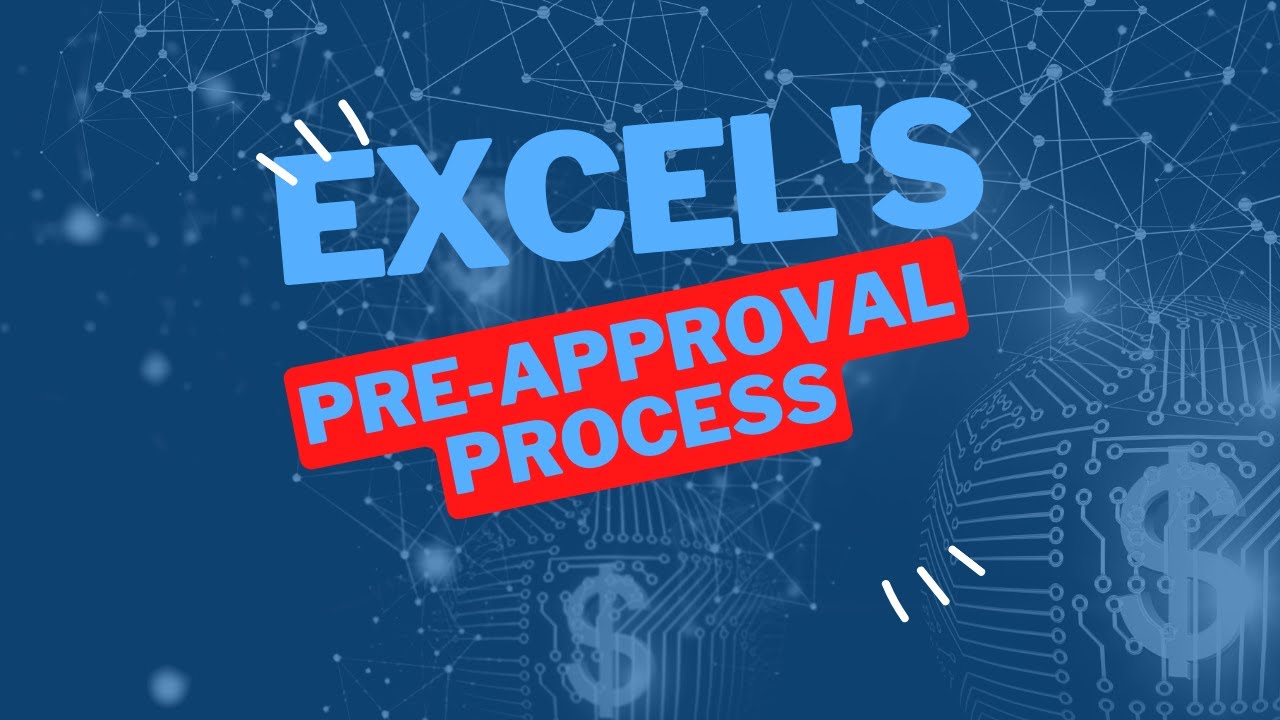 Excel Mortgage's Pre-Approval Process - YouTube
