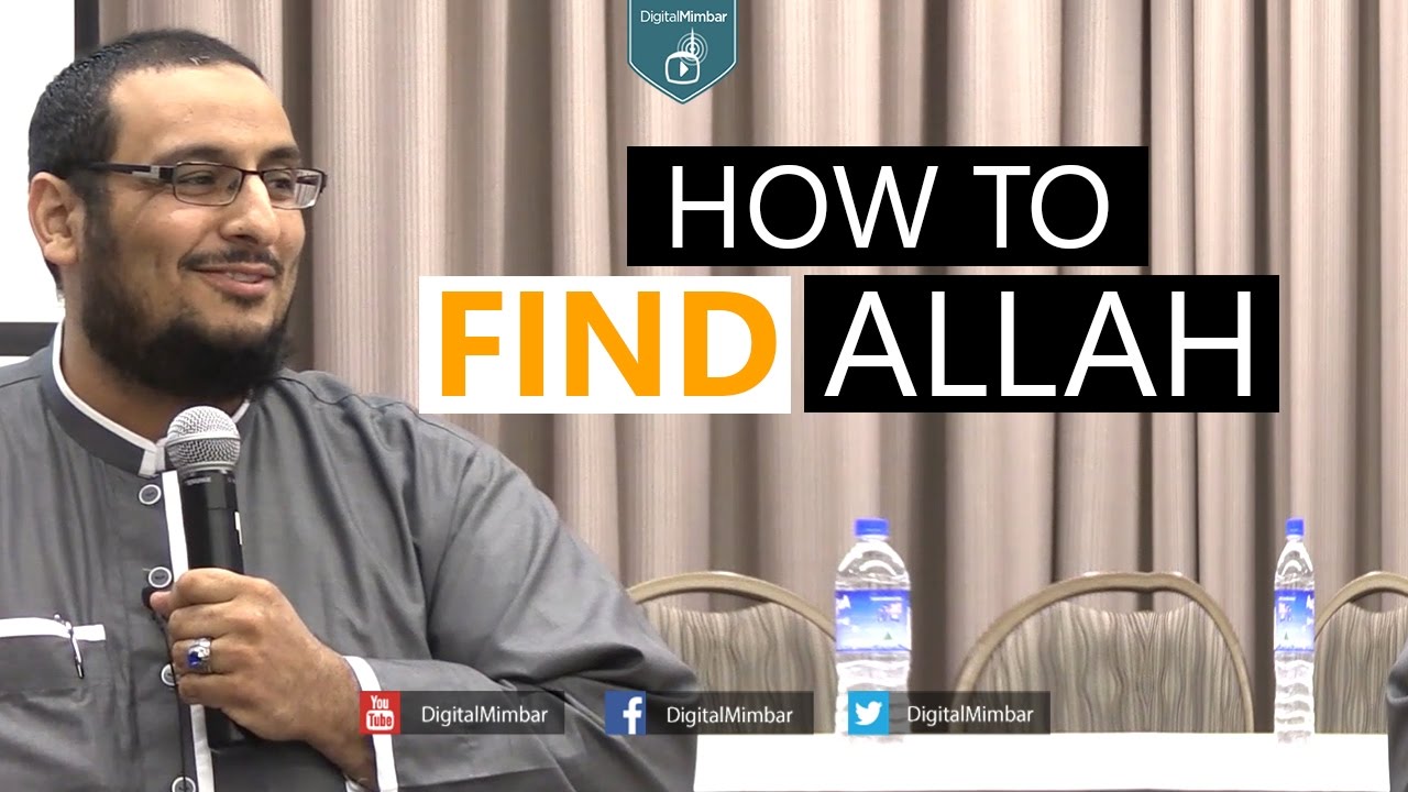 How To Find Allah - Yahya Ibrahim - YouTube