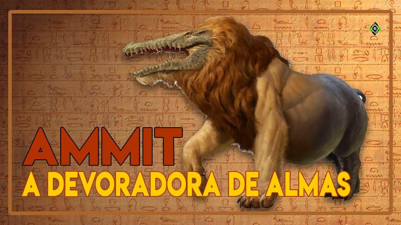 AMMIT, a devoradora de almas | Mitologia egípcia - YouTube