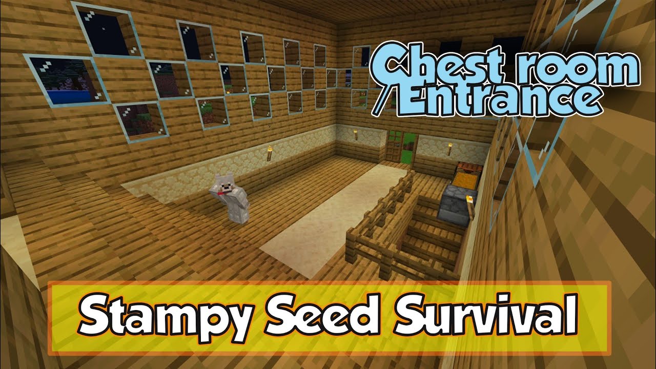 Stampy's Seed Survival [7] Chest Room and Entrance - YouTube